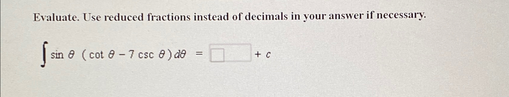 Solved Evaluate. Use reduced fractions instead of decimals | Chegg.com