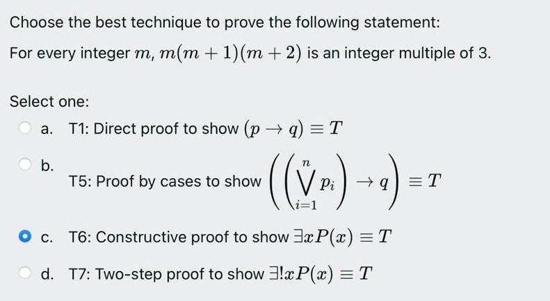 Solved Choose the best technique to prove the following | Chegg.com