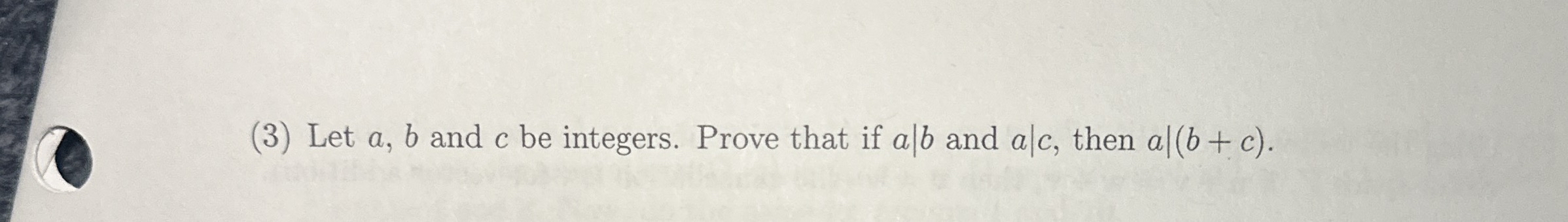Solved (3) ﻿Let a,b ﻿and c ﻿be integers. Prove that if a|b|| | Chegg.com