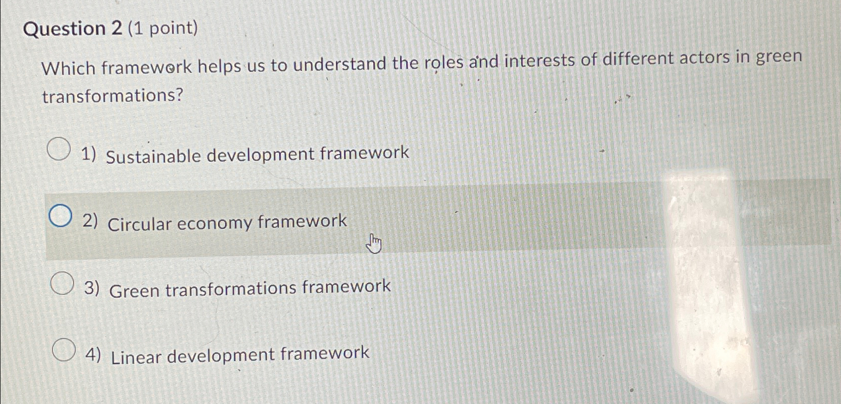 Solved Question 2 (1 ﻿point)Which framework helps us to | Chegg.com