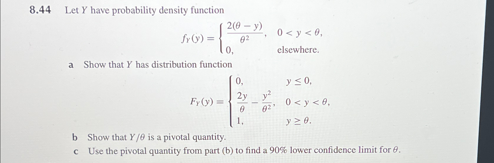 Solved 8.44 ﻿Let Y ﻿have probability density function | Chegg.com