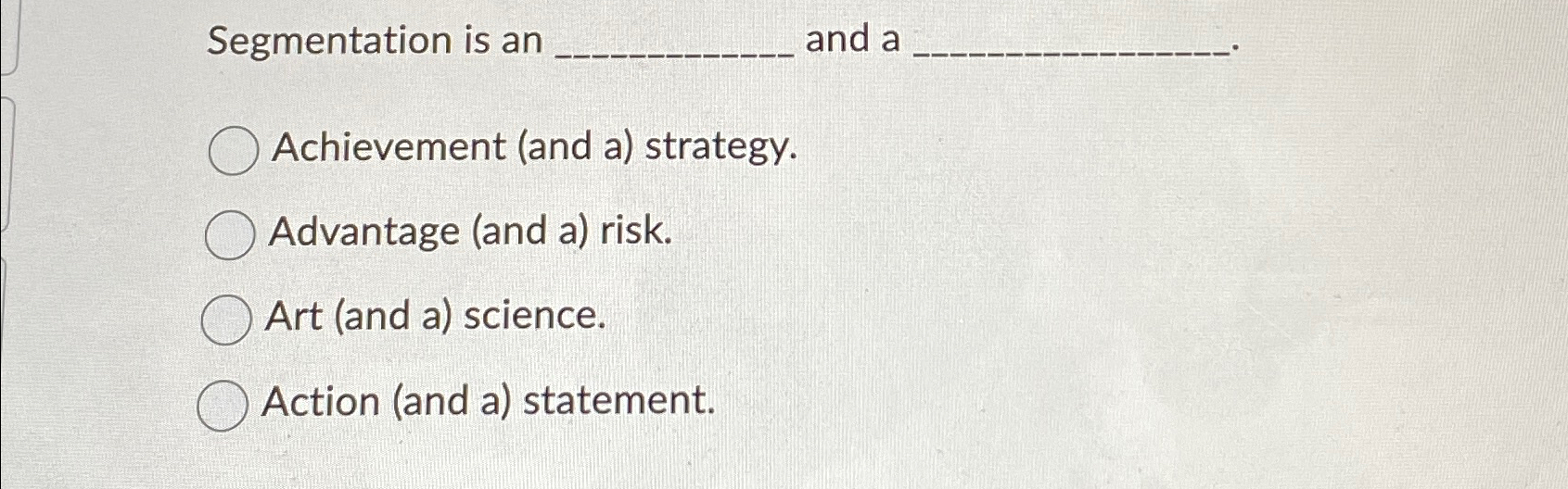 Solved Segmentation is an . ﻿and aAchievement (and a) | Chegg.com
