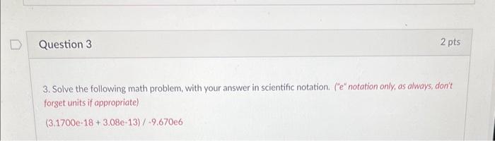 Solved 3. Solve the following math problem, with your answer | Chegg.com