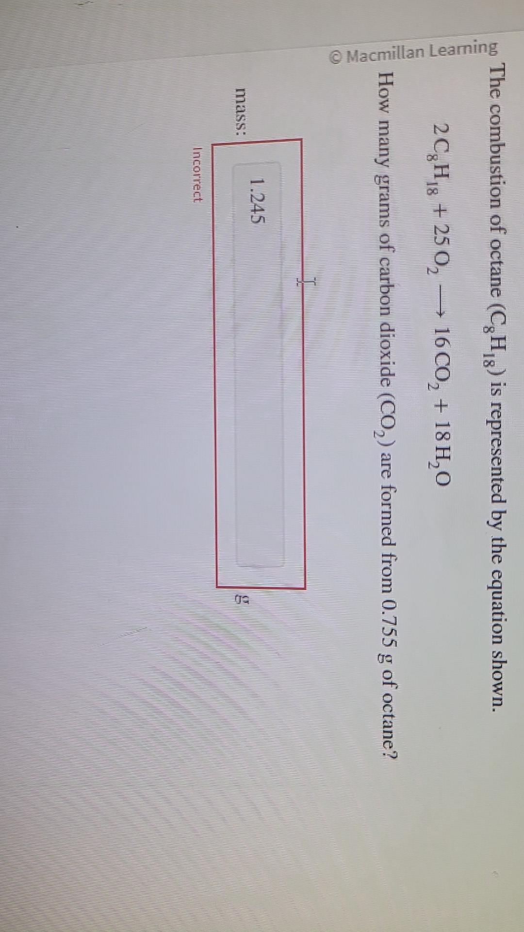 Solved The combustion of octane (C8H18) is represented by | Chegg.com