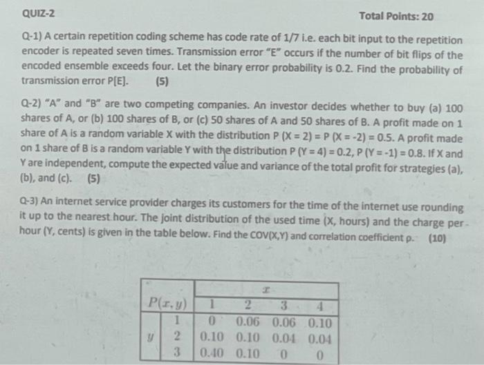 Solved Q-1) A certain repetition coding scheme has code rate | Chegg.com Solved Q-1) A certain repetition coding scheme has code rate | Chegg.com