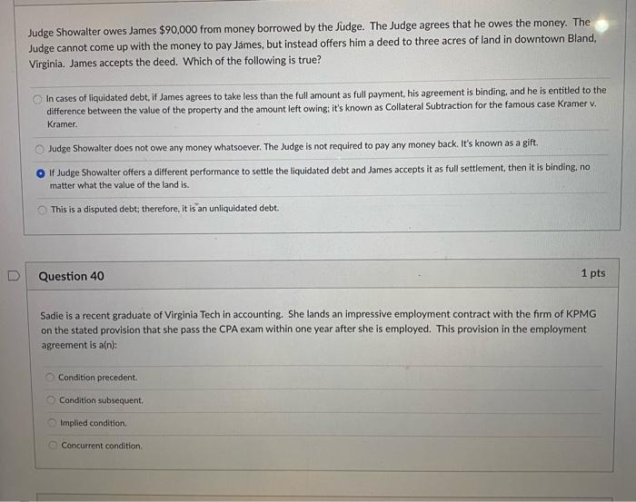 Solved Judge Showalter owes James $90,000 from money | Chegg.com