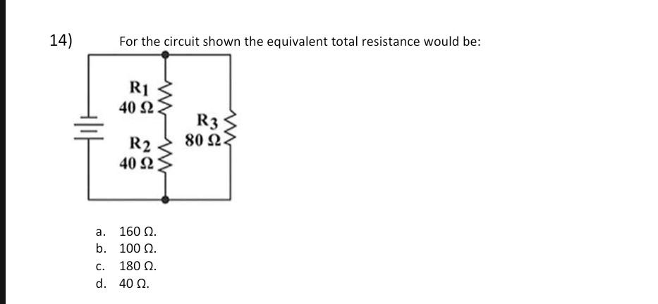 Solved 14) For the circuit shown the equivalent total | Chegg.com