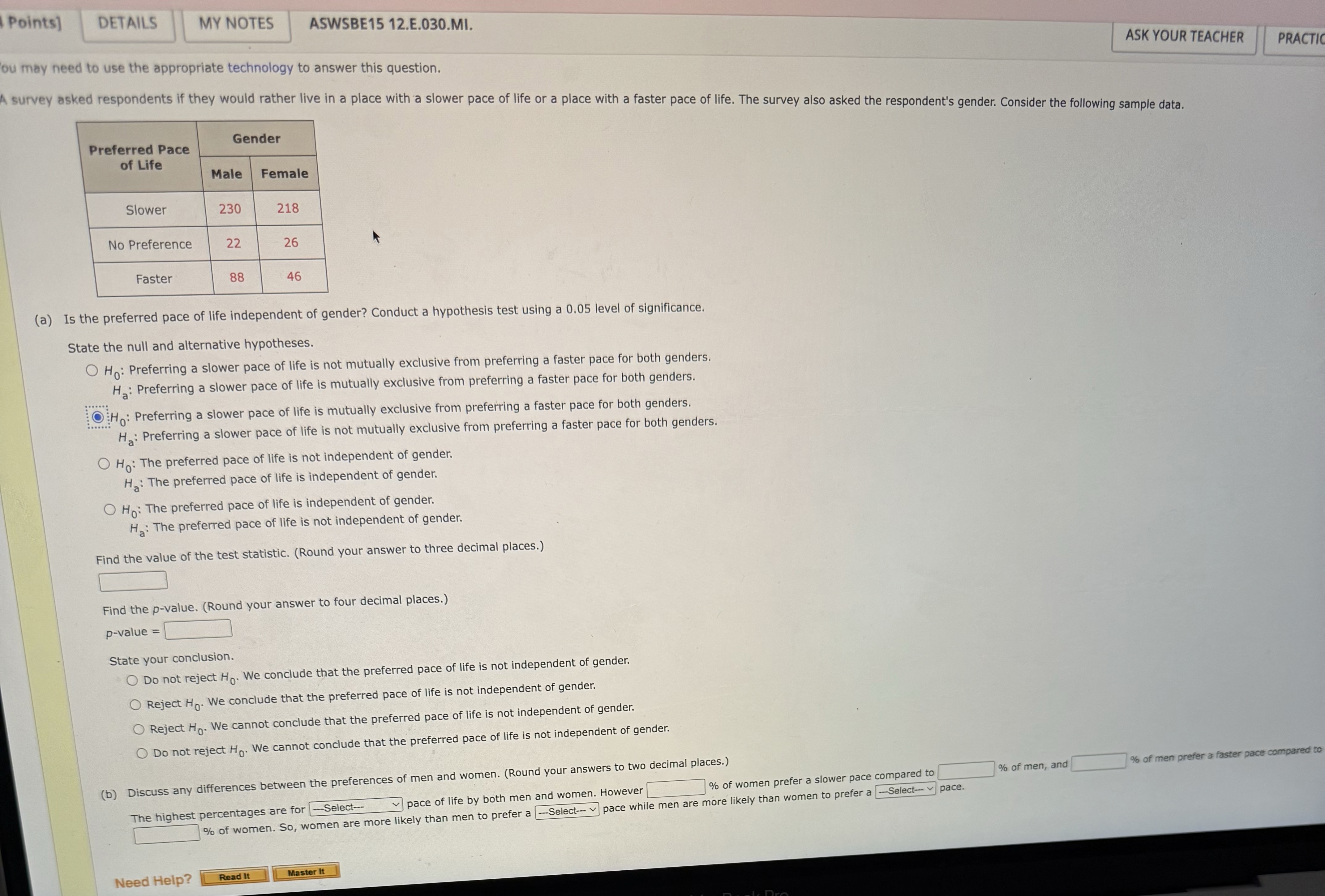 Solved A survey asked respondents if they would rather live | Chegg.com