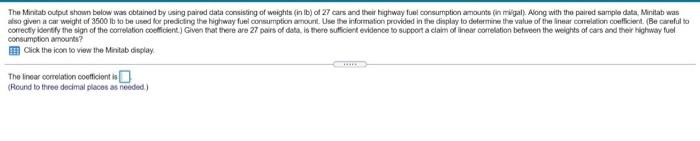 Solved The Minitab output shown below was obtained by using | Chegg.com