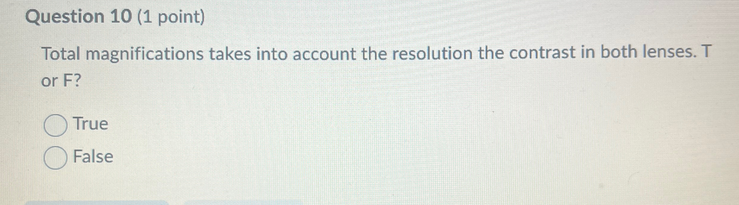 Solved Question 10 (1 point)Total magnifications takes into | Chegg.com Solved Question 10 (1 point)Total magnifications takes into | Chegg.com