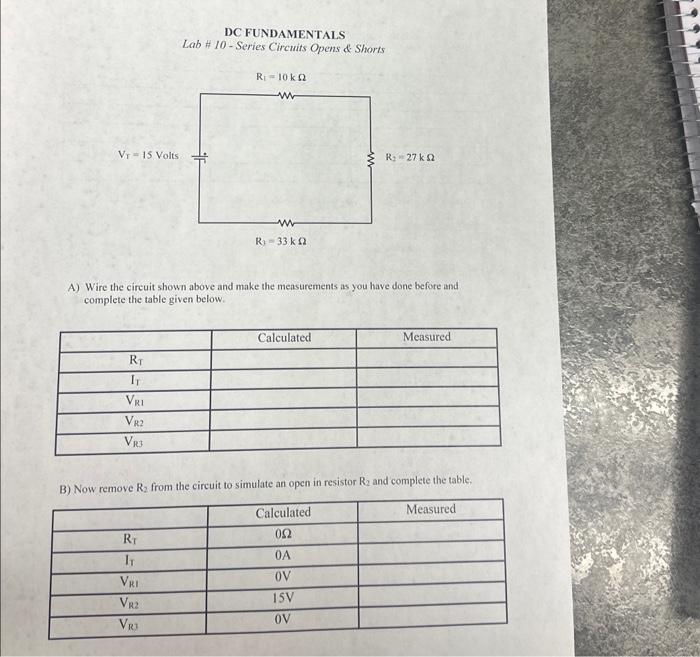 DC FUNDAMENTALS Lab \# 10 - Series Circuits Opens \& | Chegg.com
