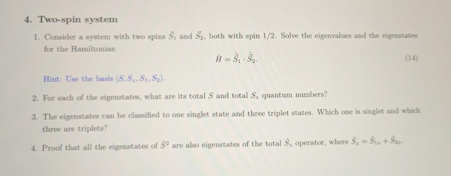 Solved Two-spin systemConsider a system with two spins | Chegg.com