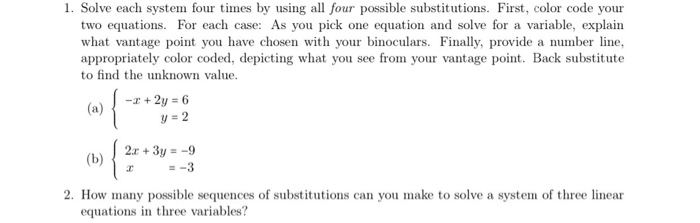 1. Solve each system four times by using all four | Chegg.com