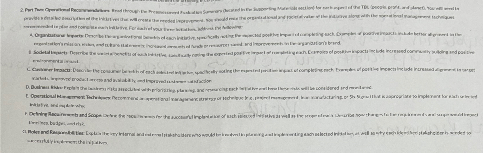 Solved recommended to plan and complete each initiative. For | Chegg.com