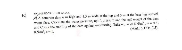 (c) ﻿expressions or the rivilos.c) ﻿A concrete dam 6 | Chegg.com