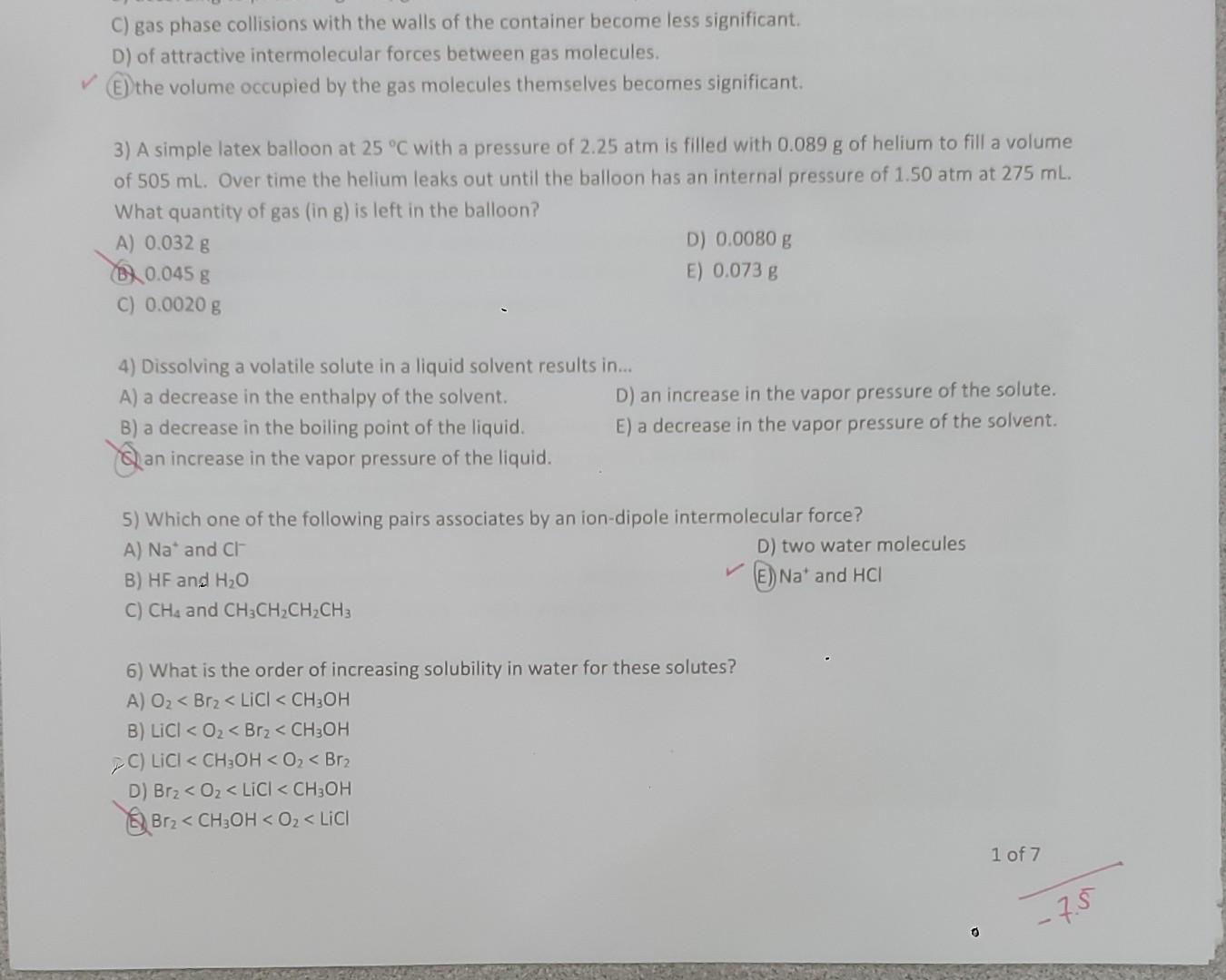 Solved C) gas phase collisions with the walls of the | Chegg.com
