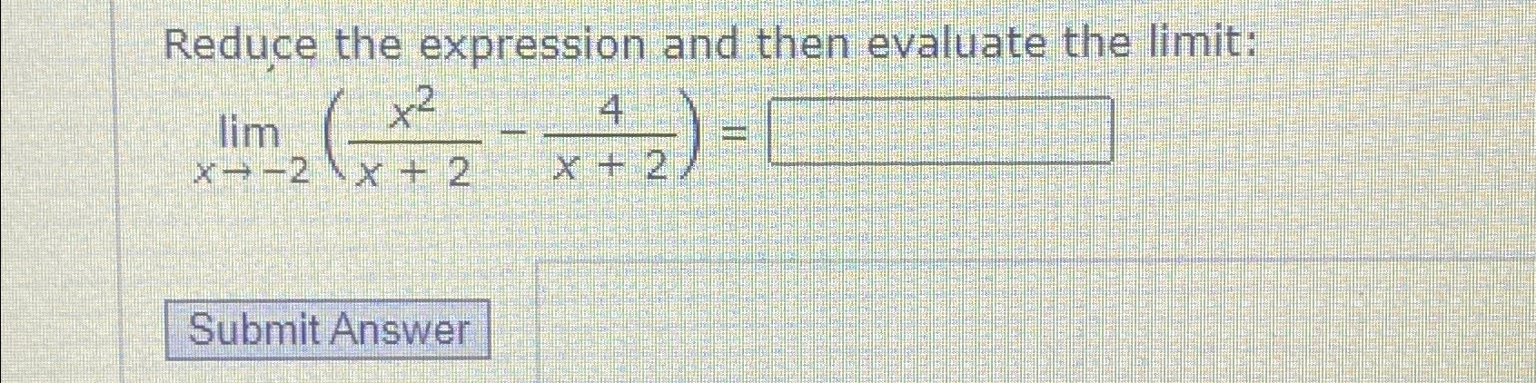 Solved Reduce the expression and then evaluate the | Chegg.com