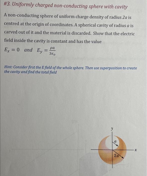 Solved #3. Uniformly charged non-conducting sphere with | Chegg.com