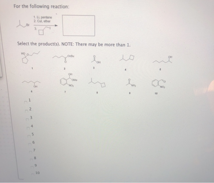 Solved For the following reaction: 1. Li pentane 2 Cul, | Chegg.com