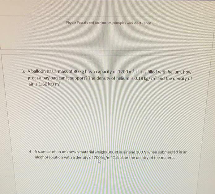 Solved Plyses Pascal's and Archimedes principles worksheet | Chegg.com