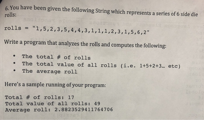 Solved 6. You have been given the following String which | Chegg.com