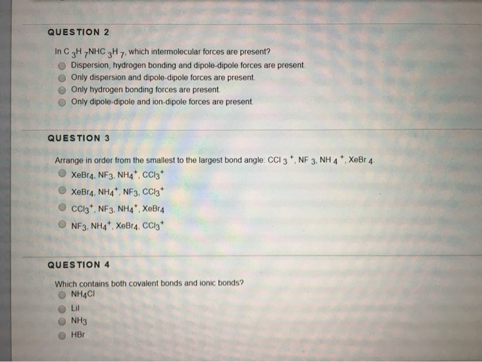 Solved QUESTION 2 In C3H NHC 3H 7, which intermolecular | Chegg.com