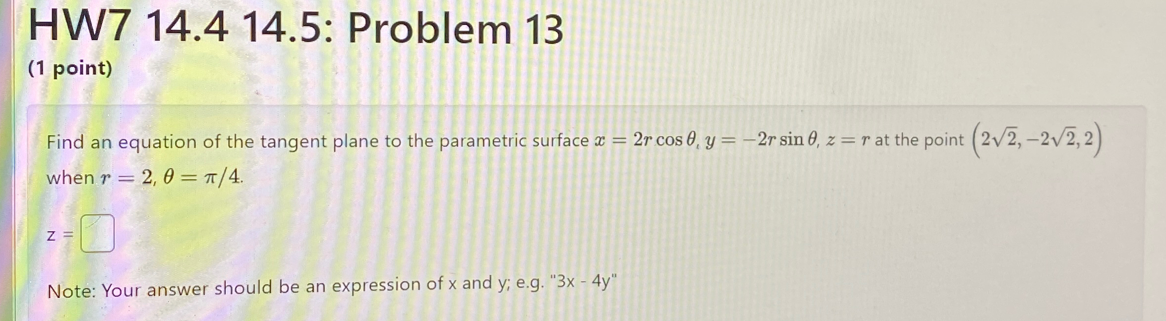 Solved Hw7 14 4 14 5 Problem 13 1 ﻿point Find An Equation