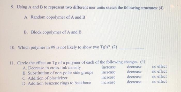 Solved 9. Using A and B to represent two different mer units | Chegg.com