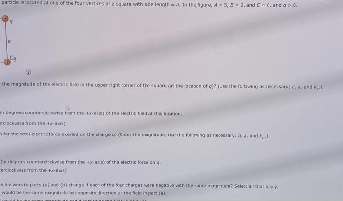 Solved in the figure below each charge particle is located | Chegg.com