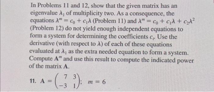 Solved In Problems 11 and 12 , show that the given matrix | Chegg.com