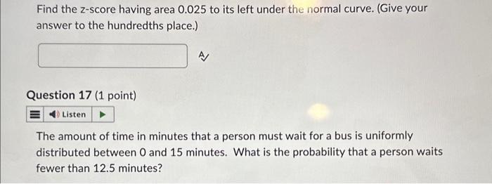 Solved Find the z-score having area 0.025 to its left under | Chegg.com