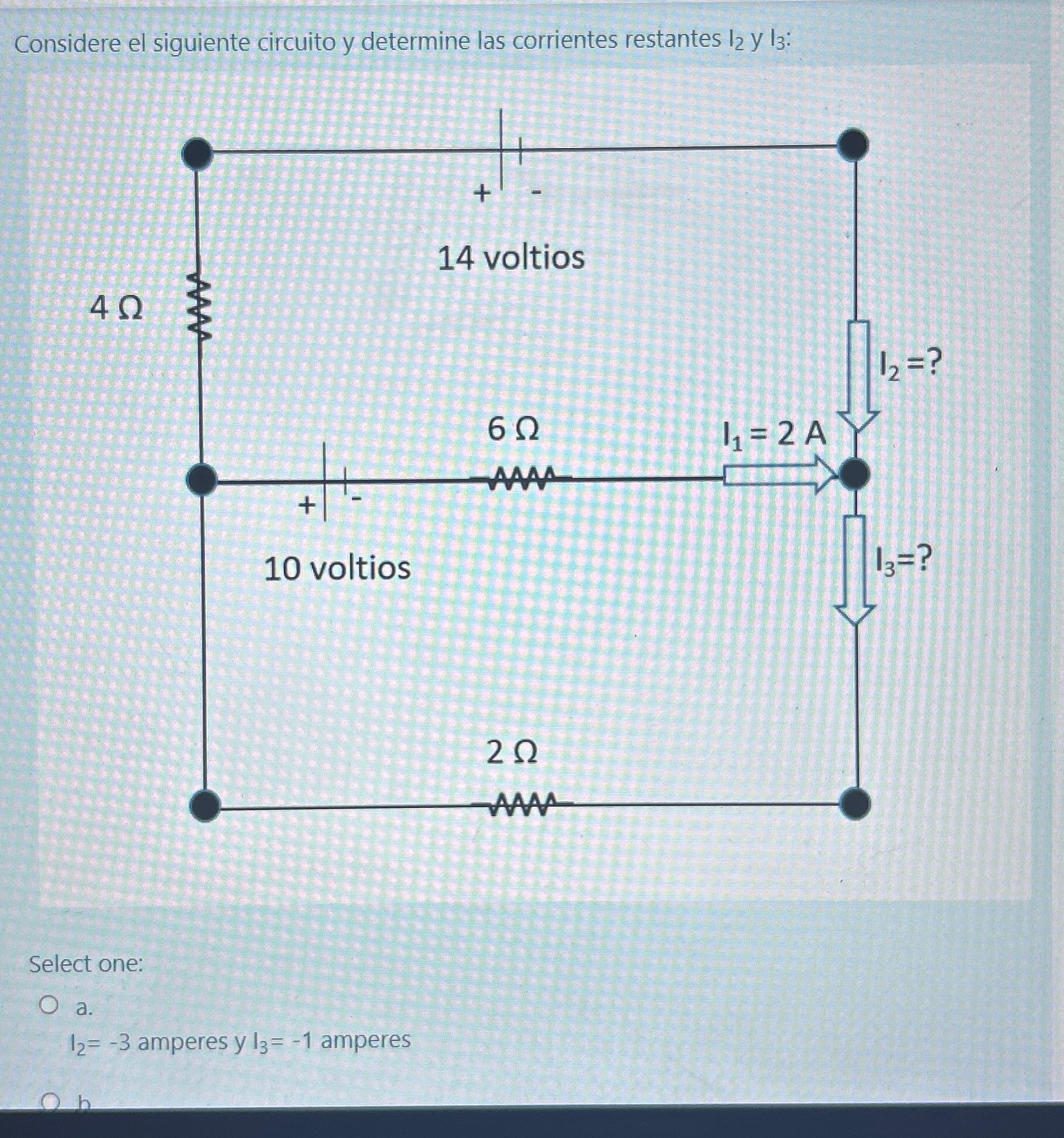 Solved Considere el siguiente circuito y determine las | Chegg.com