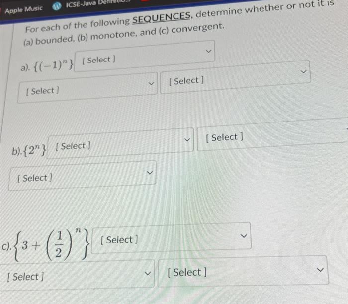 Solved For each of the following SEQUENCES, determine | Chegg.com