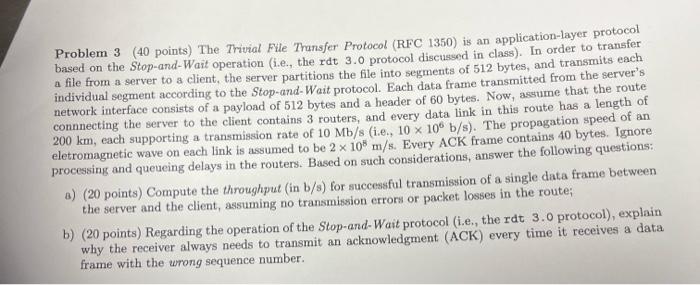Solved Problem 3 (40 points) The Trivial File Transfer | Chegg.com