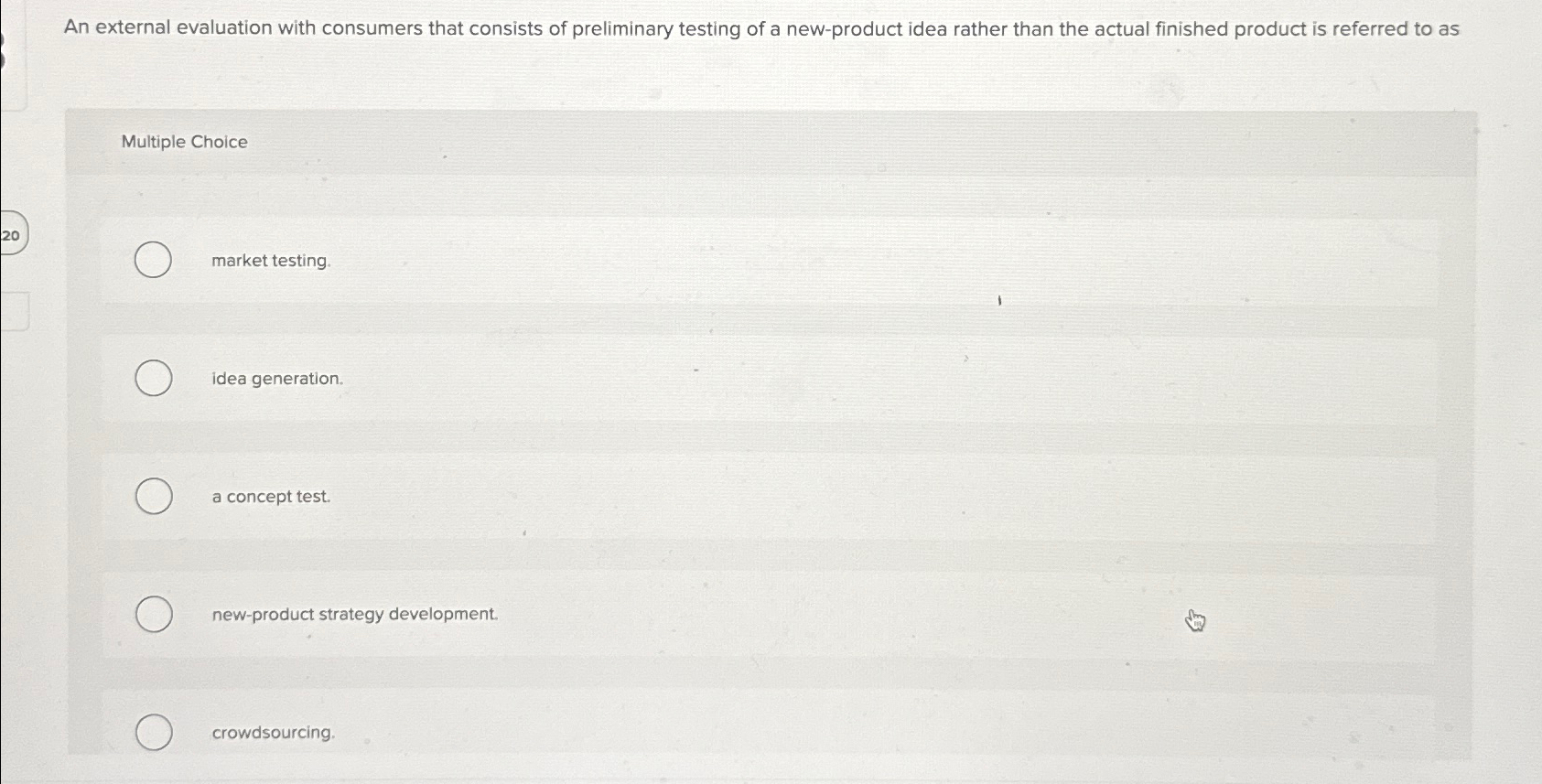 Solved An external evaluation with consumers that consists | Chegg.com