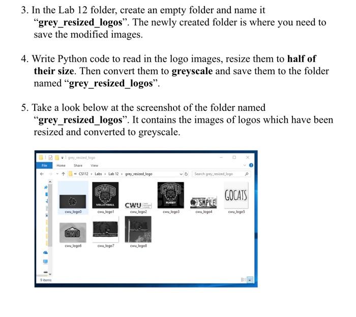 Solved 1. Modifying Images Preliminaries . For this lab, | Chegg.com