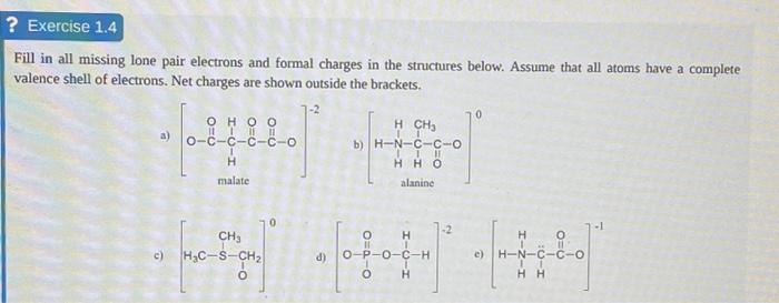 Solved Fill in all missing lone pair electrons and formal | Chegg.com