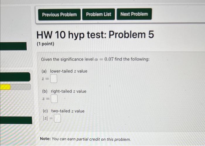 Solved HW 10 hyp test: Problem 5 (1 point) Given the | Chegg.com