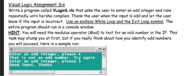 Visual Logic Assignment Six Write a program called | Chegg.com