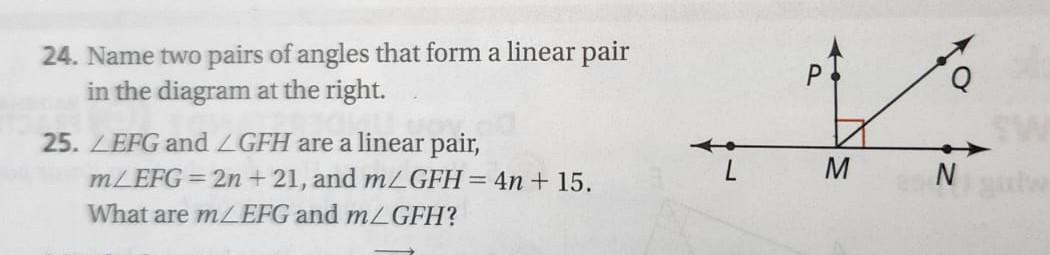 Solved 24. Name two pairs of angles that form a linear pair | Chegg.com