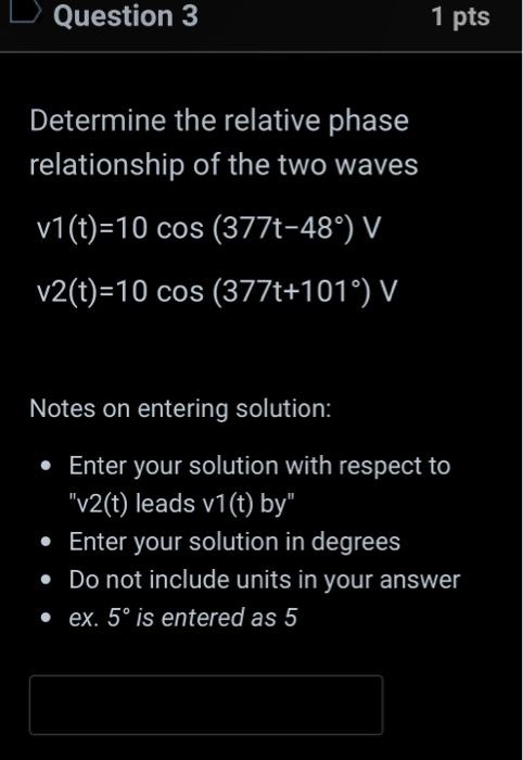 [Solved]: Determine the relative phase relationship of the