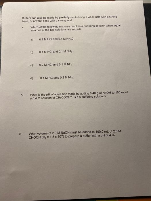 Solved Buffers can also be made by partially neutralizing a | Chegg.com