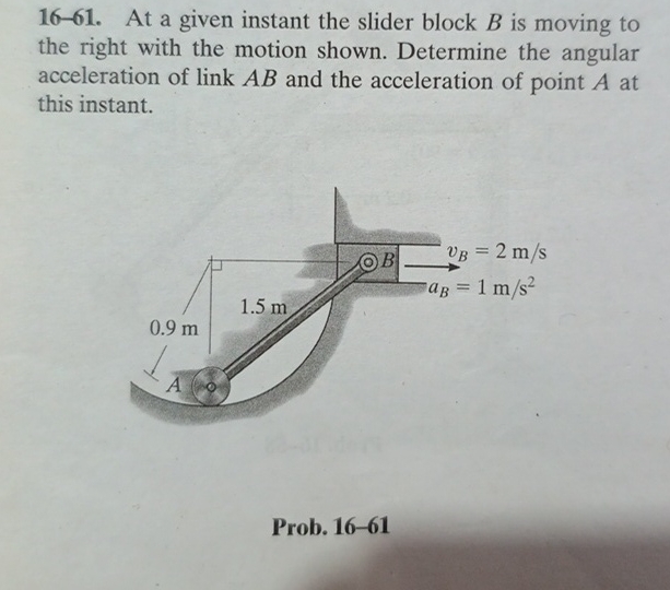 Solved 16-61. ﻿At a given instant the slider block B ﻿is | Chegg.com