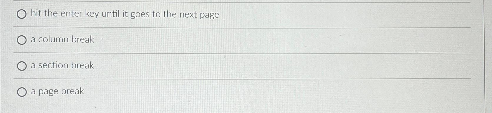 Solved hit the enter key until it goes to the next pagea | Chegg.com