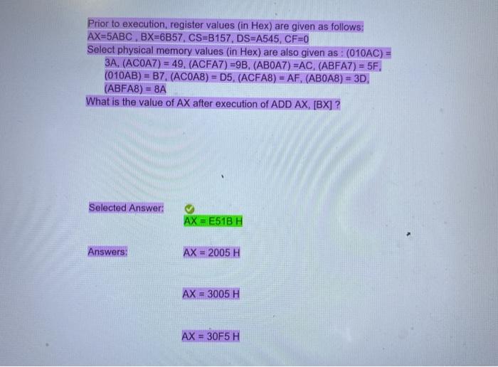 Solved Prior to execution, register values (in Hex) are | Chegg.com