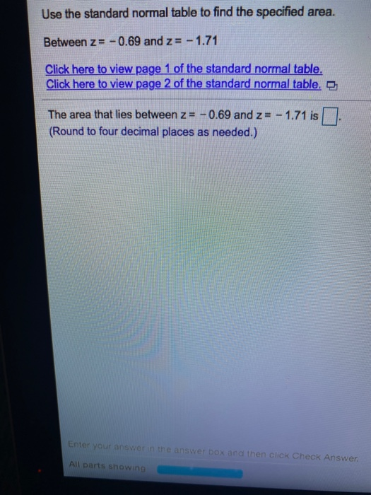 Solved Use the standard normal table to find the specified | Chegg.com