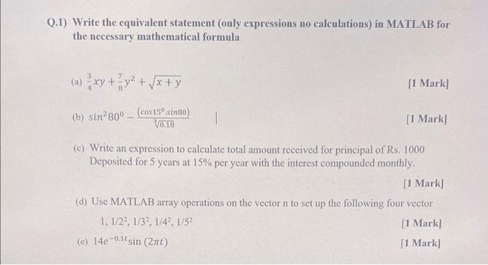 Solved Q.1) Write the equivalent statement (only expressions | Chegg.com Solved Q.1) Write the equivalent statement (only expressions | Chegg.com