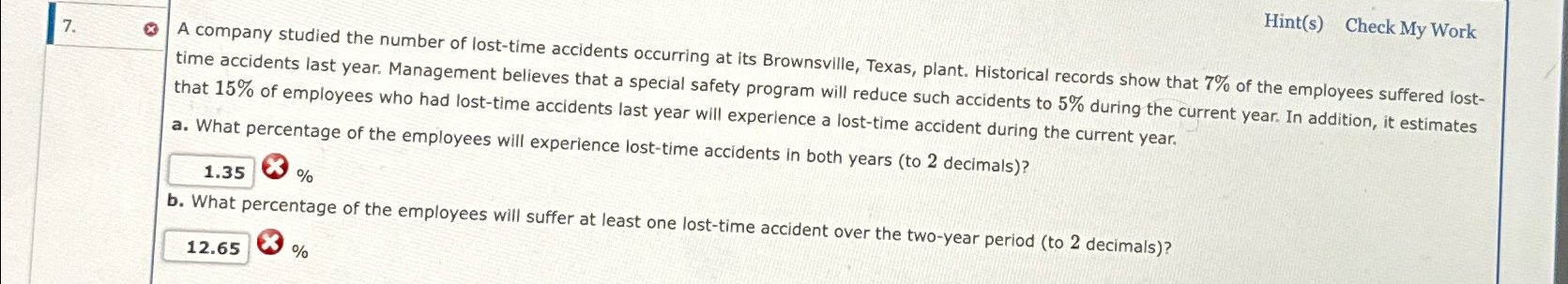 Solved A company studied the number of lost-time accidents | Chegg.com