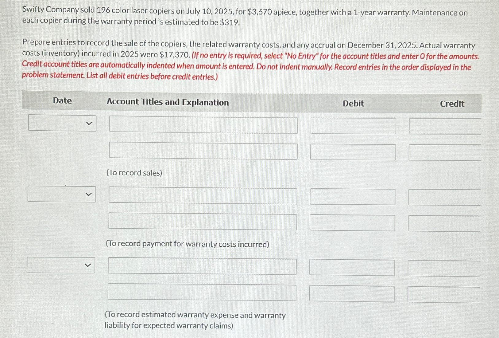 Solved Swifty Company sold 196 ﻿color laser copiers on July | Chegg.com