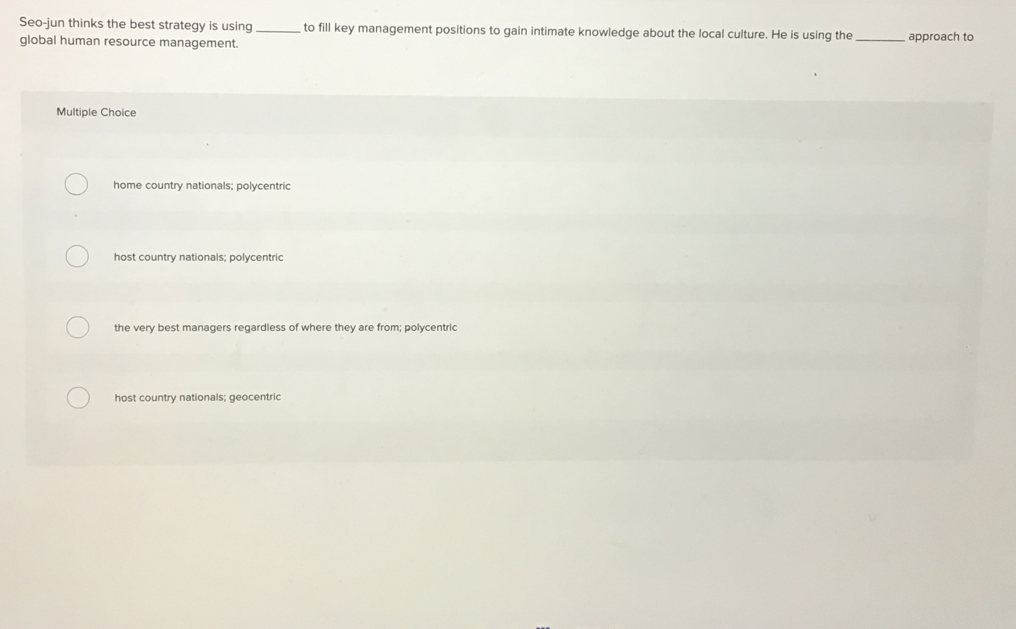 Solved Seo-jun thinks the best strategy is using global | Chegg.com